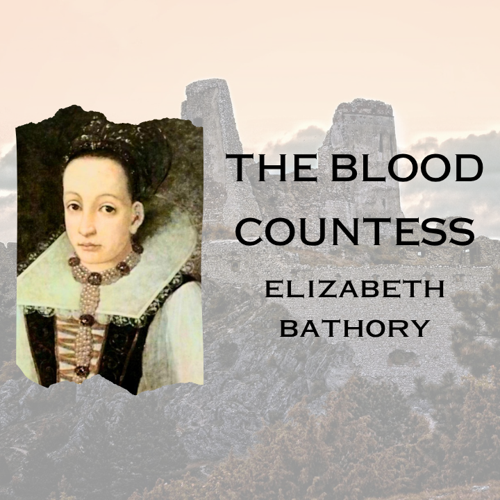 Real Life Vampire “The Blood Countess” Elizabeth Bathory – Strange ...